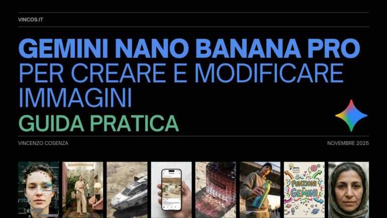 Guida a Nano Banana Pro - Vincos di Vincenzo Cosenza